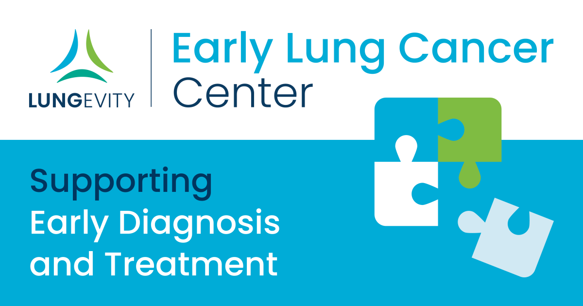 LUNGevity Launches Early Lung Cancer Center | LUNGevity Foundation
