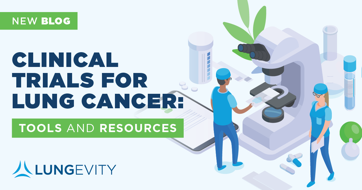 Finding Clinical Trials for Lung Cancer: Tools and Resources ...