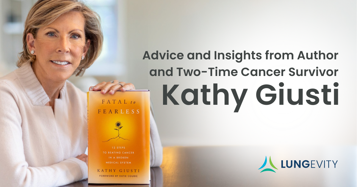 Advice and Insights from Author and Two-Time Cancer Survivor Kathy ...